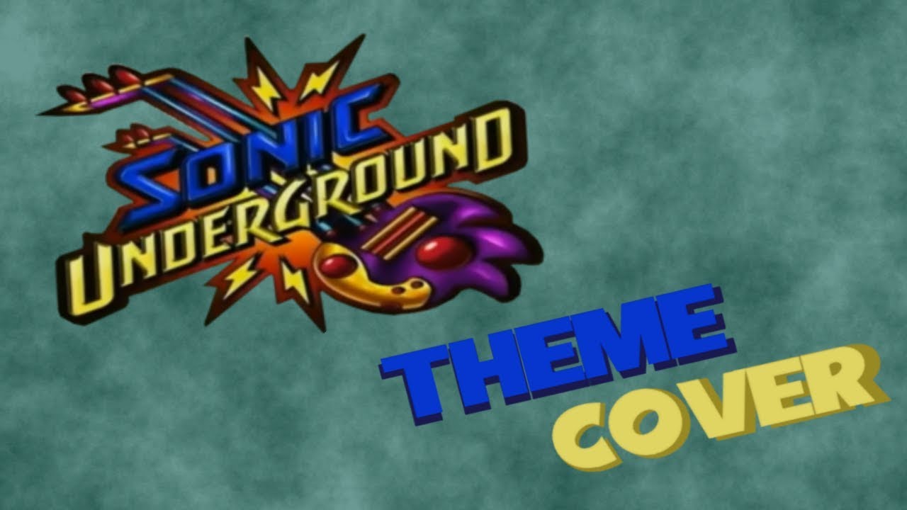 Sonic Underground Theme Cover - YouTube