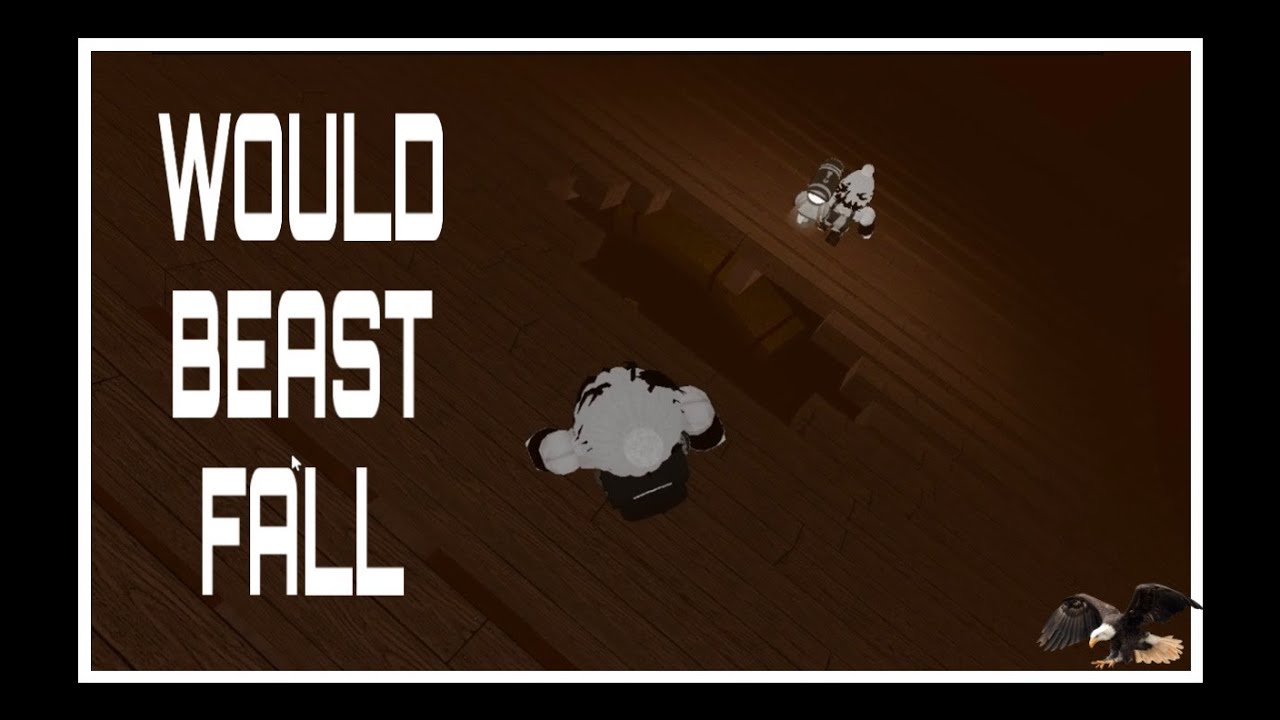 WOULD I MAKE BEAST FALL ROBLOX (FLEE THE FACILITY) - YouTube