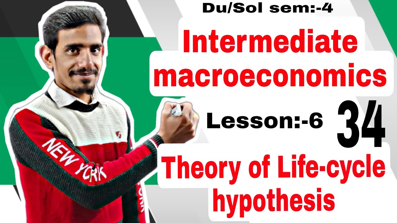 #34 Theory of Life cycle hypothesis,Theory of Consumption Expenditure ...