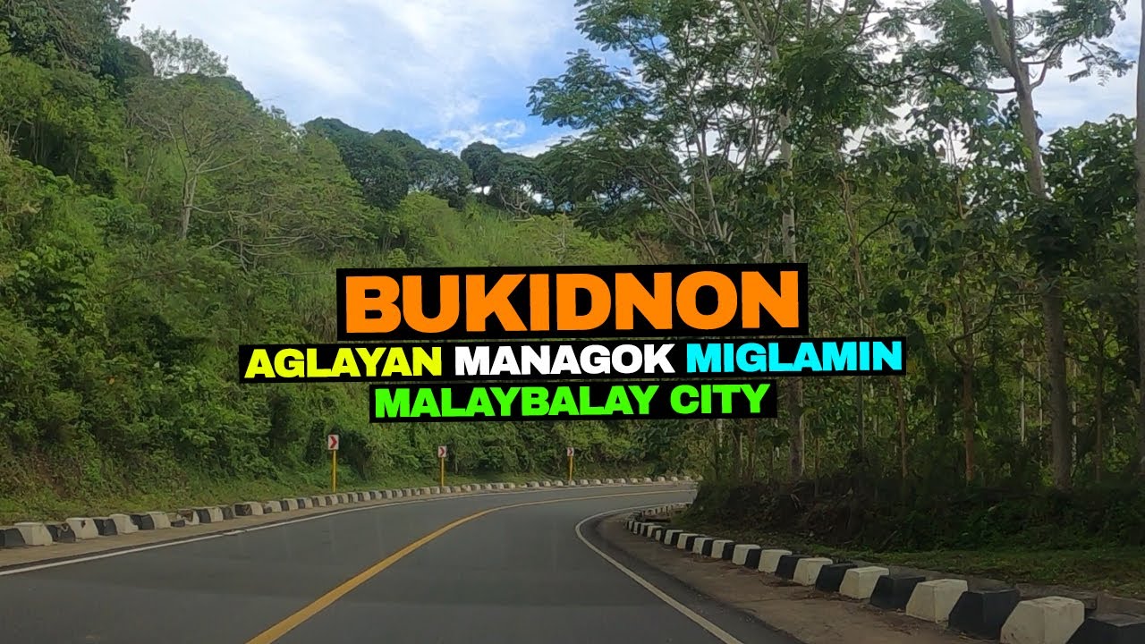 Back to the Scenic Province of BUKIDNON! Road Trip to Miglamin ...
