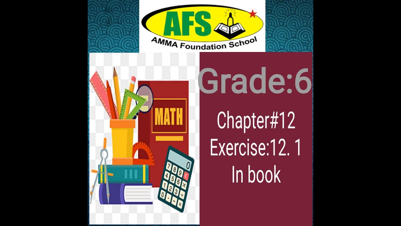 Grade 6th Subject Mathematics Chapter 12 Exercise 12.1 (in Book) - YouTube