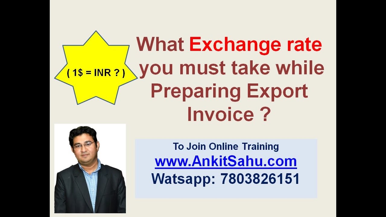 What Exchange rate you must take while doing Export Import ? - YouTube