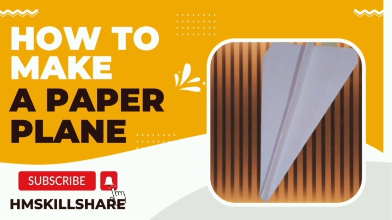 HM Skillshare | Simple A4 size paper plane | how to make a paper sheet ...