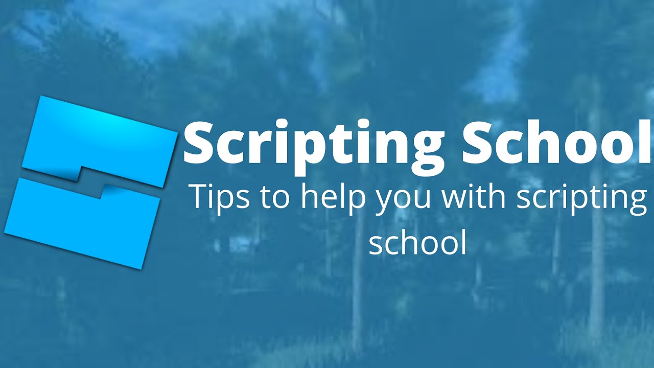 Tips to help you with scripting school - YouTube