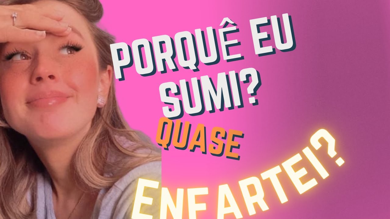 Pq eu sumi? - YouTube