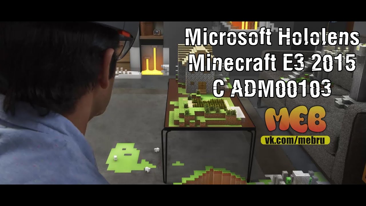 Microsoft Hololens Minecraft E3 2015 - YouTube