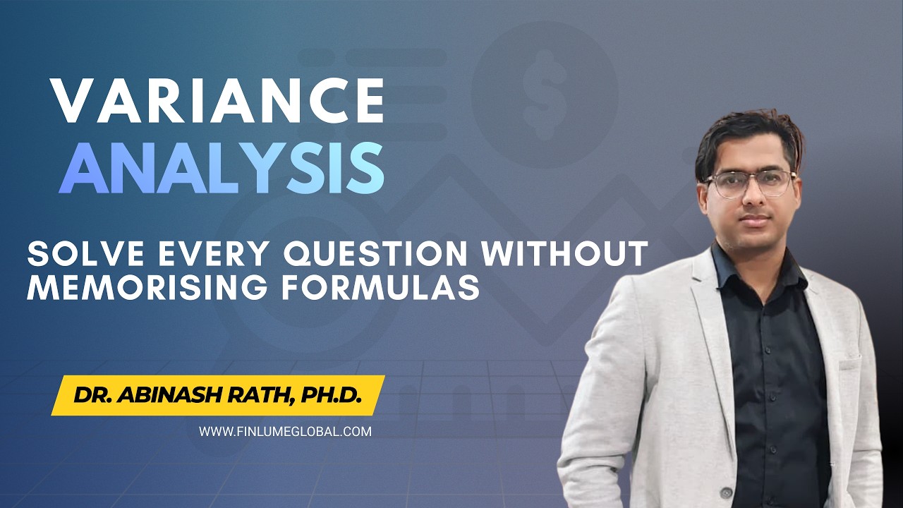 Learn Variance Analysis Without Memorizing Formulas | Concept Only ...