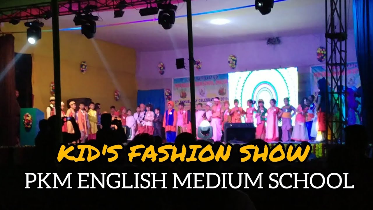 FASHION SHOW ️| PKM E.M SCHOOL AT DHALIGAON by SUNNYBOYS143 - YouTube