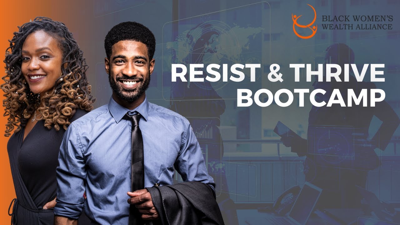 Resist & Thrive Bootcamp - YouTube