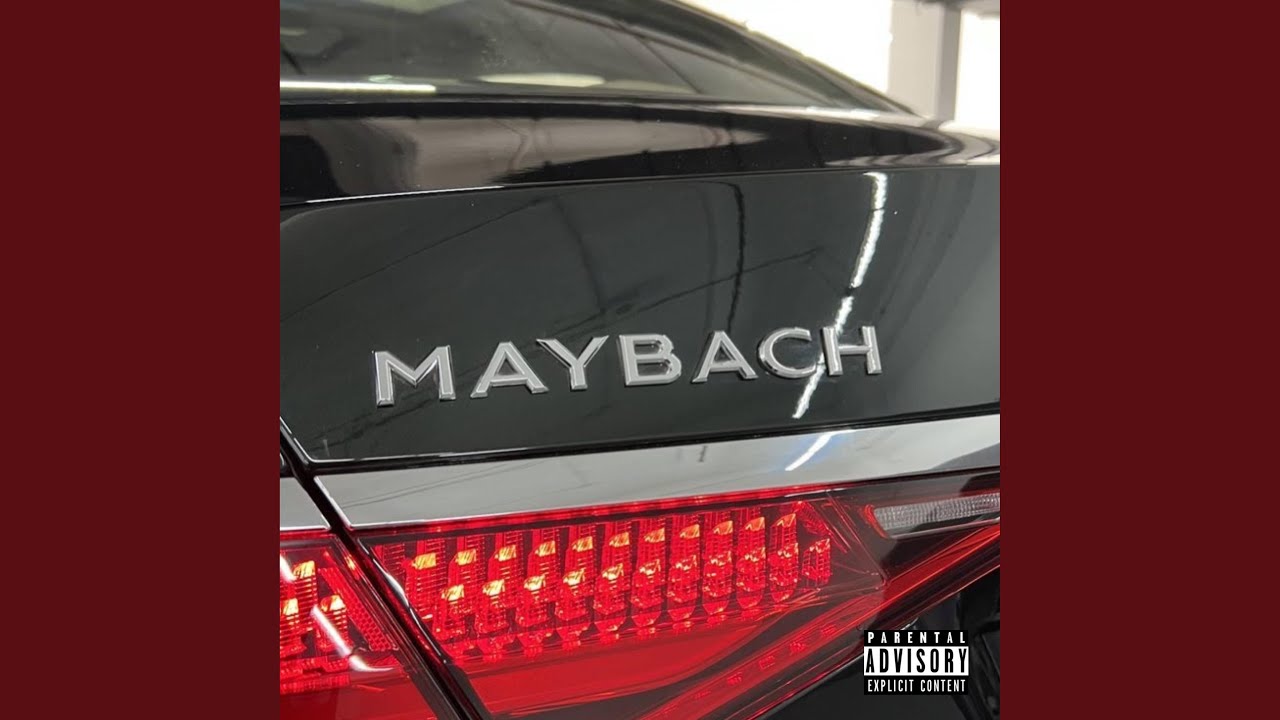 Maybach - YouTube