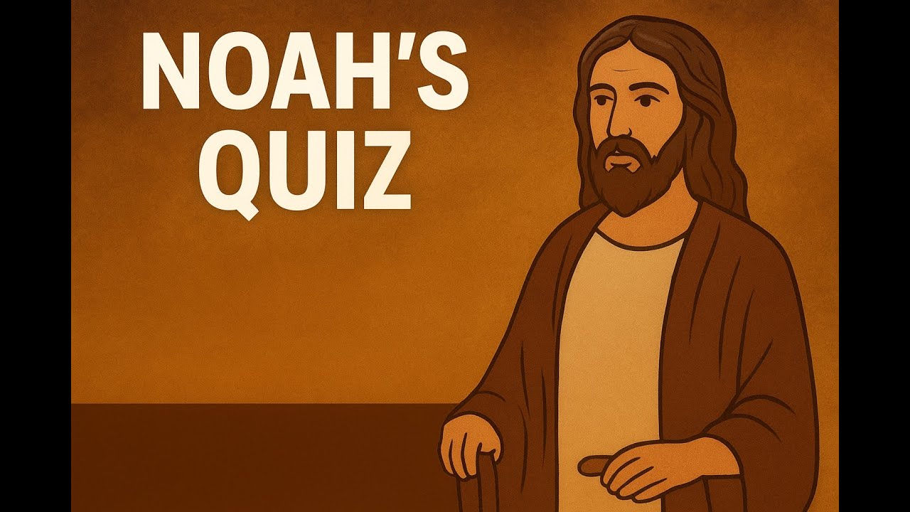 Noah and the Ark Bible Quiz – Test Your Genesis Knowledge! - YouTube