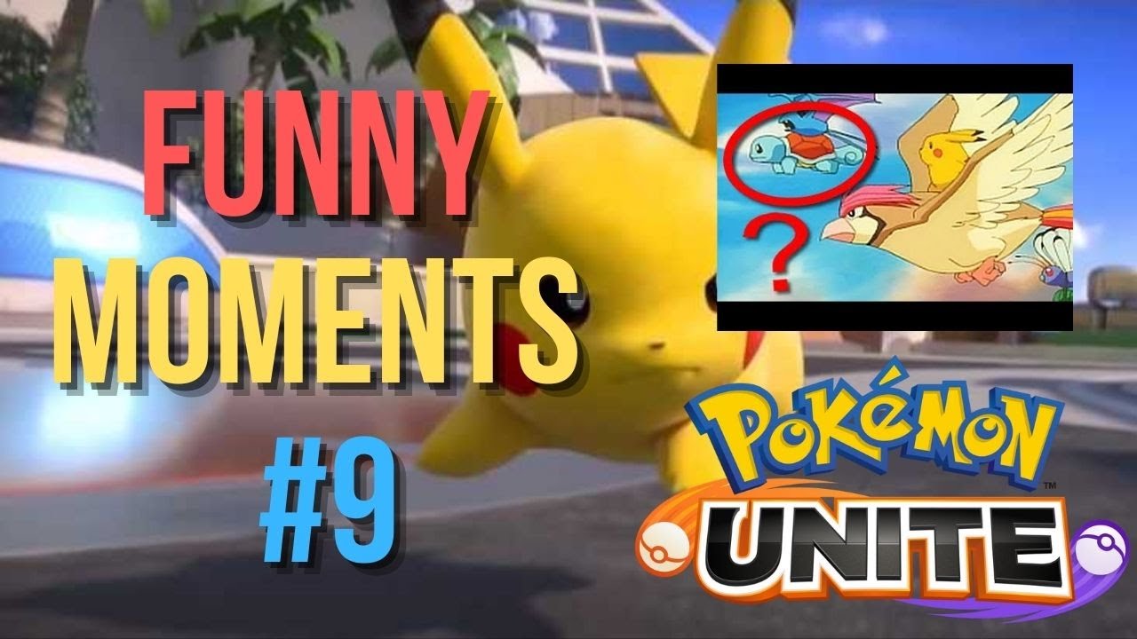 POKEMON UNITE FUNNY MOMENTS 9 - YouTube