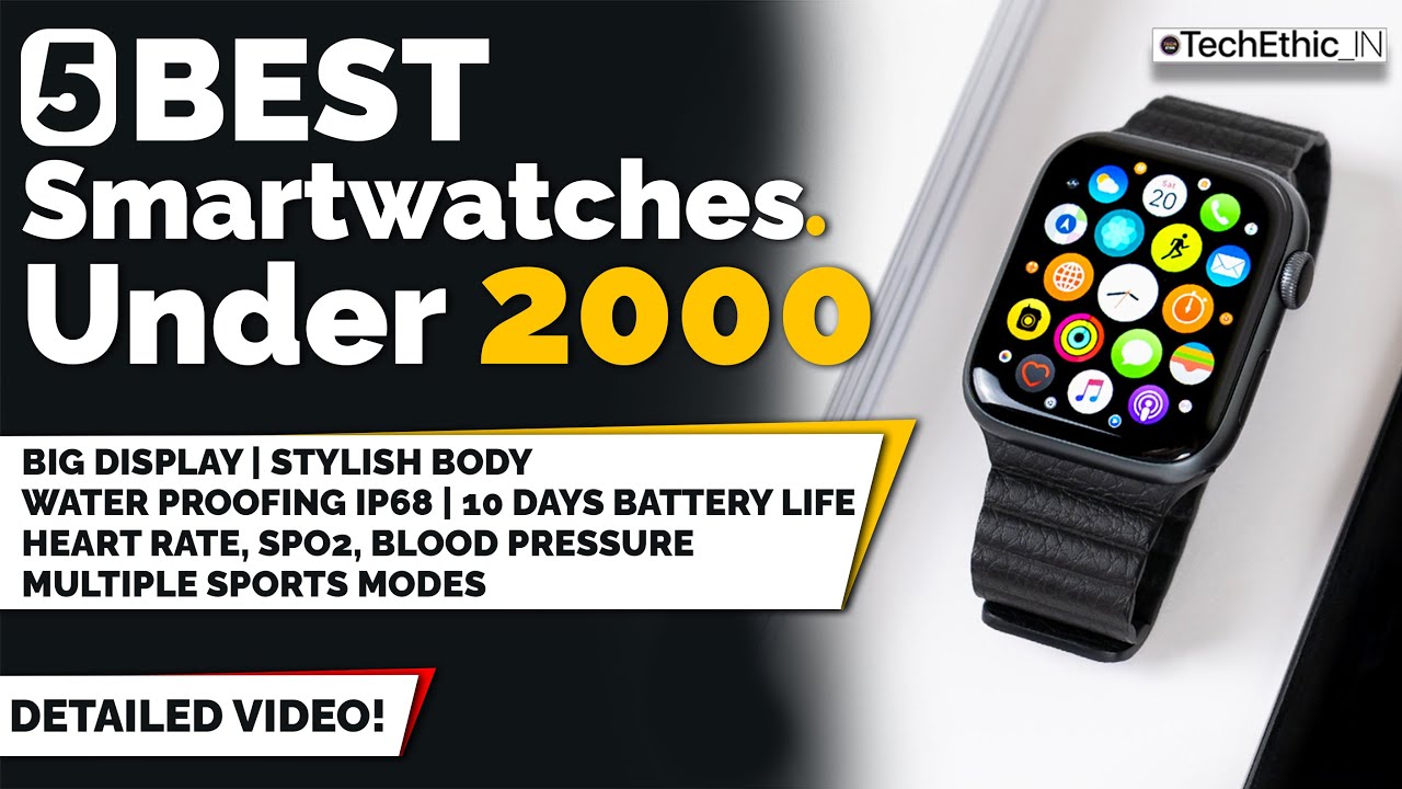 TOP 5 BEST SMARTWATCHES UNDER Rs 2000 | NOV 2021 | FITNESS WATCH UNDER ...