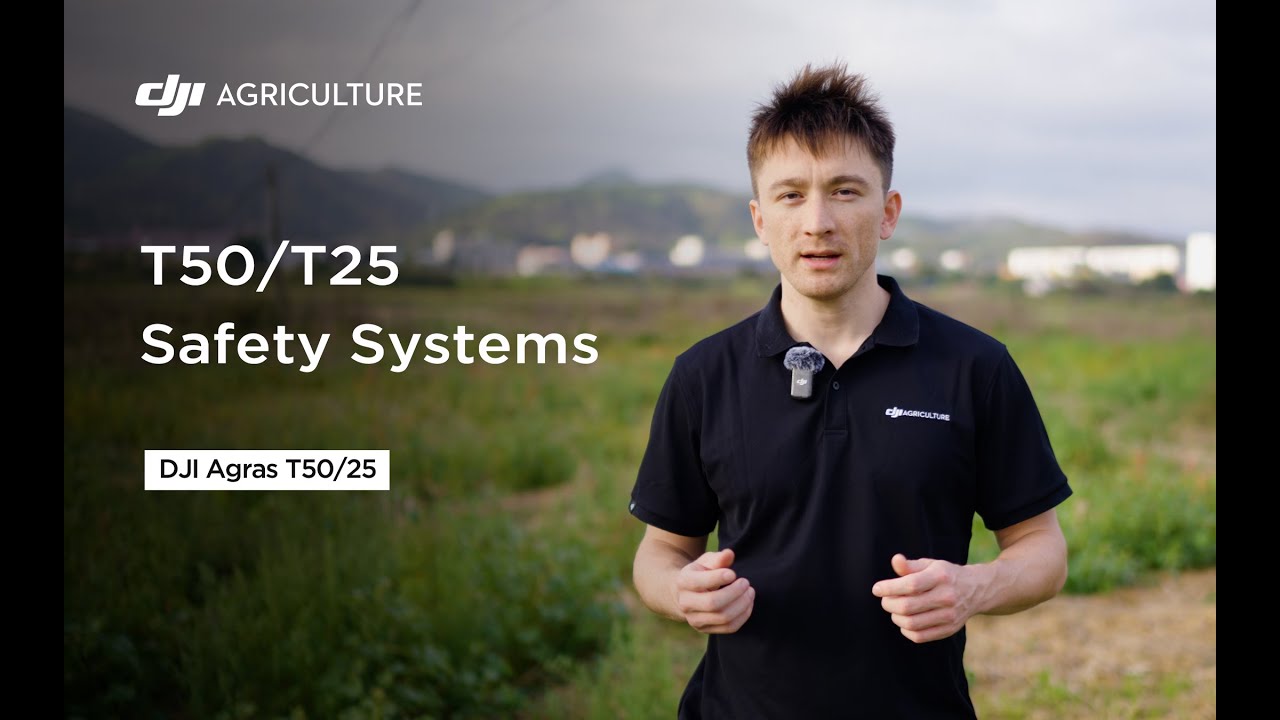 Agras T50 &T25 Safety System Introduction - YouTube