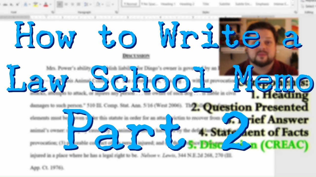 Legal Writing Tutorial: How To Write a Legal Memo in Law School Part 2 ...