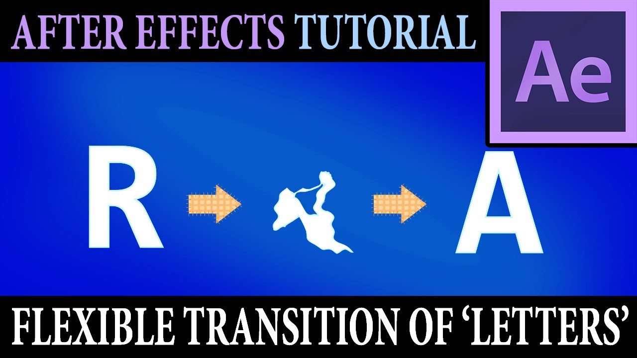 Flexible Transition Of Letters | After Effects Tutorial - YouTube