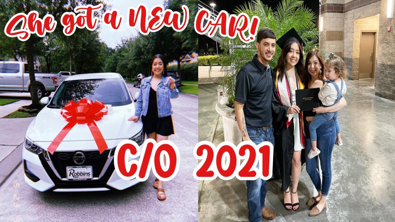 SISTER GETS A BRAND NEW 2021 CAR FOR HER GRADUATION • 2021 NISSAN ...