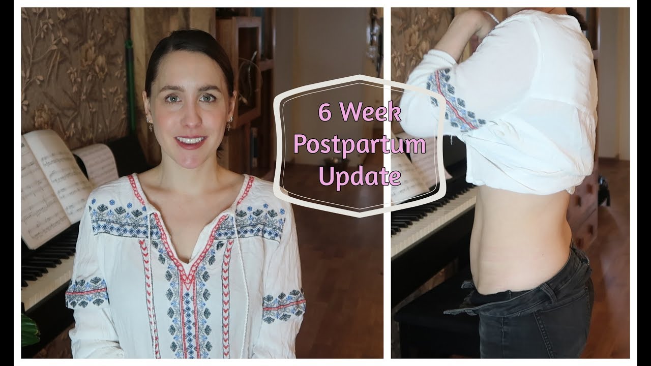 6 Week Postpartum Update | Feeling More Myself - YouTube
