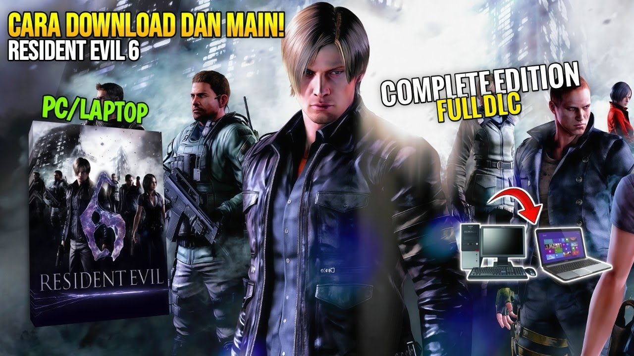 Cara Pasang Dan Main Game Resident Evil 6 Di Laptop/PC Terbaru Full DLC ...