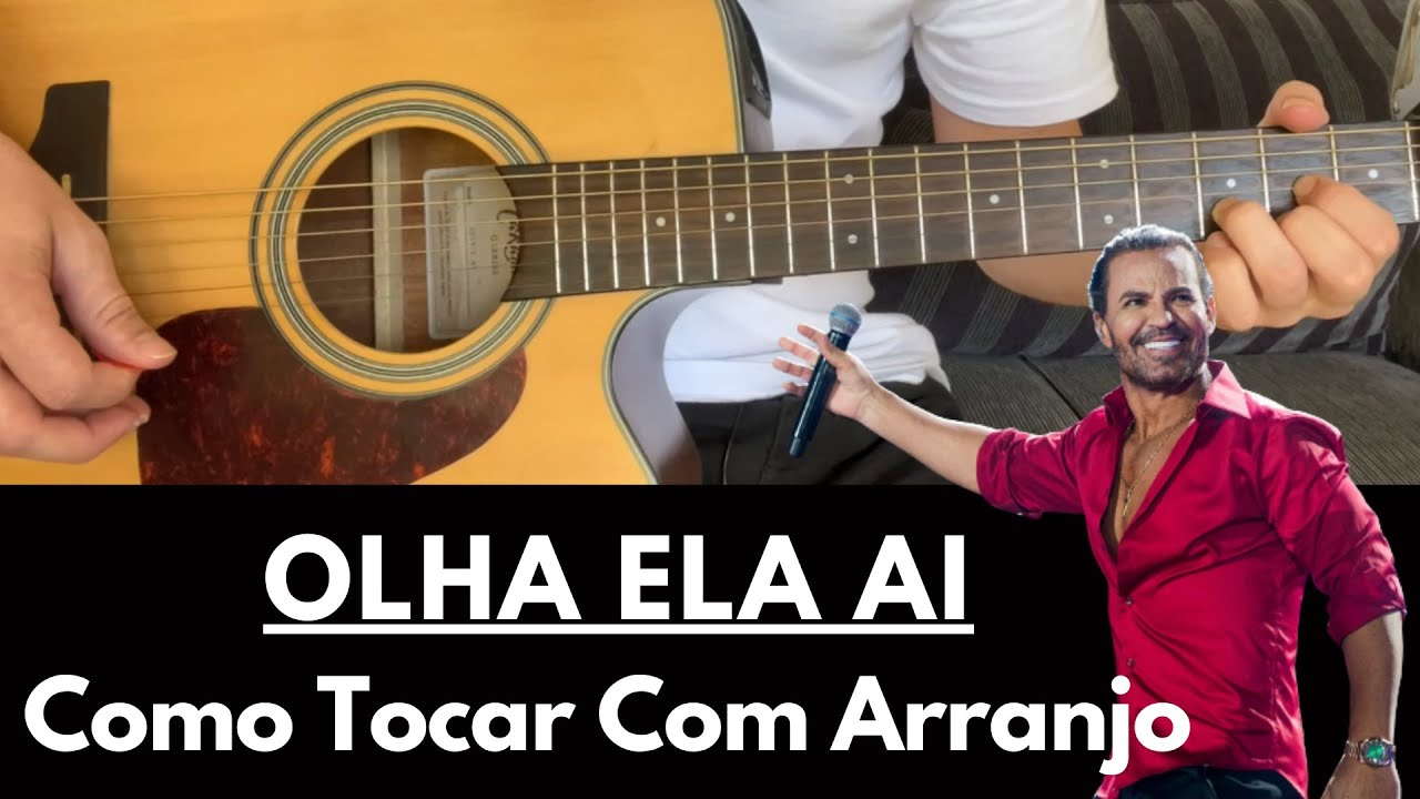 Como Tocar OLHA ELA AI - Eduardo Costa (Com arranjo meu) - YouTube