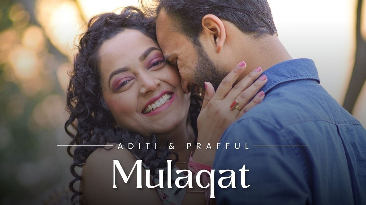 Mulaqat | Aditi & Prafful | Cinematic Pre wedding Mussoorie - YouTube