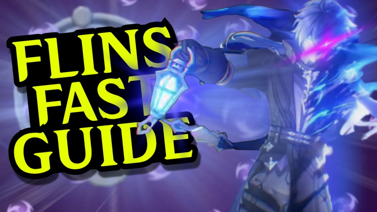 FLINS FAST GUIDE | EASY Guide To Flins In Genshin Impact | 5 MIN GUIDE ...