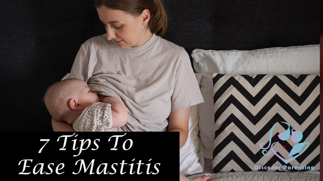 7 Tips To Ease Mastitis | Breast Feeding | Discover Parenting - YouTube