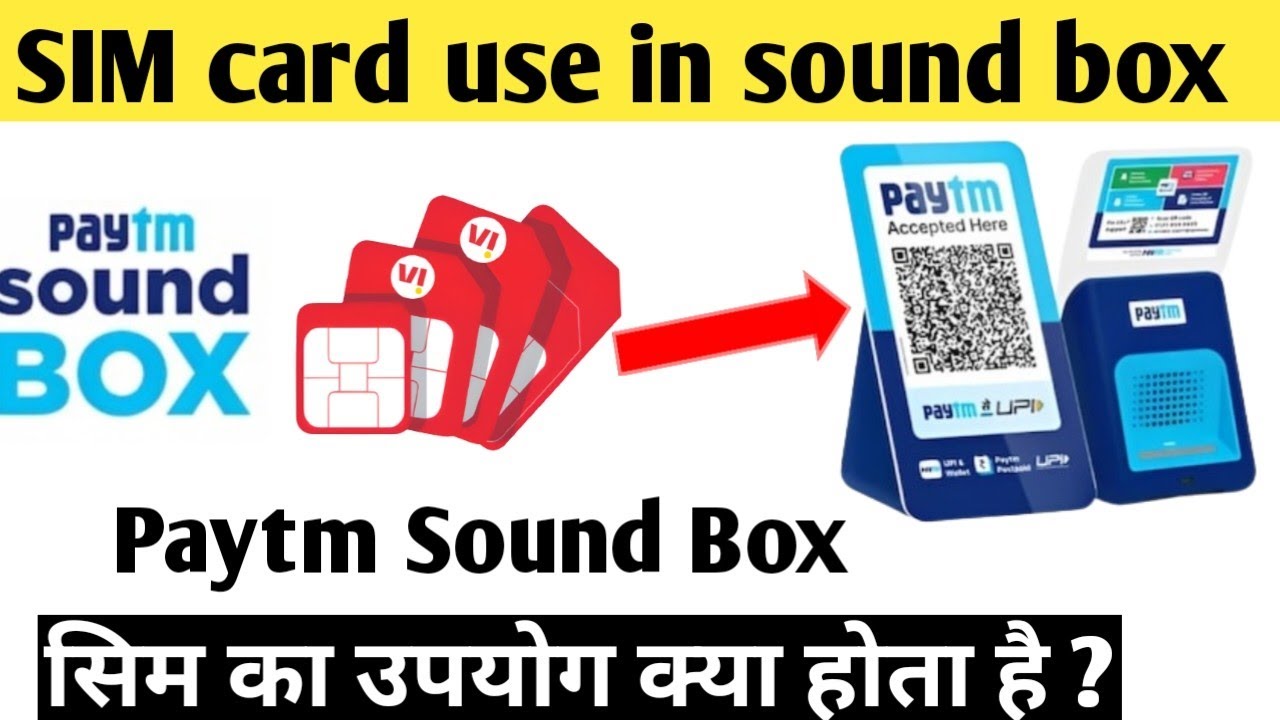Sim card use in Paytm sound box | Paytm sound box sim card use | साउंड ...