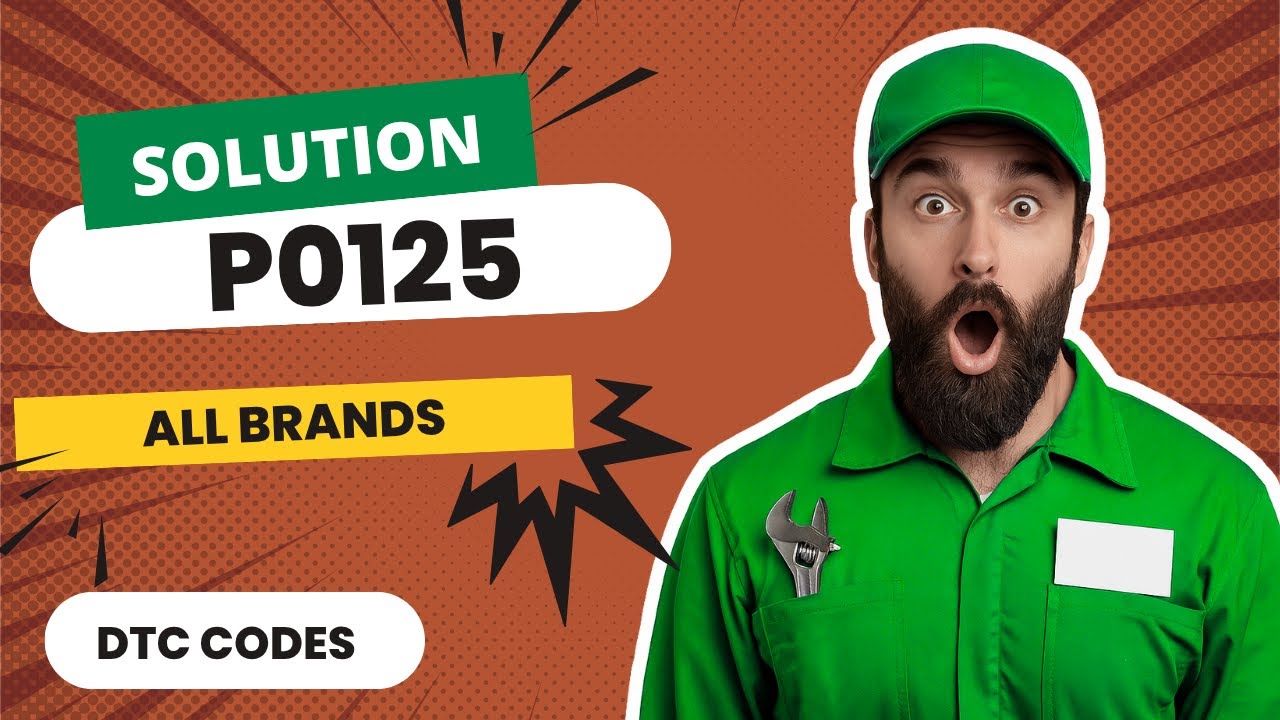 🎁 P0125 Code: CAUSES and SOLUTIONS【2025】🎁 - YouTube
