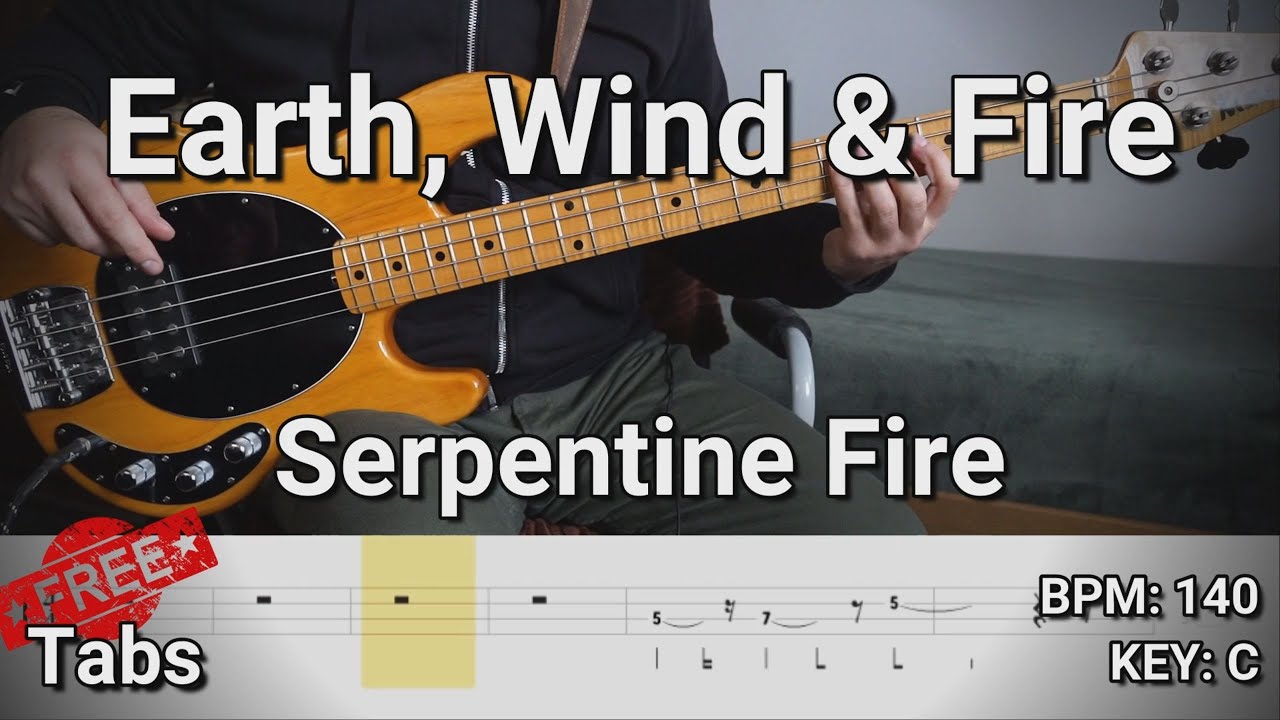 Earth, Wind & Fire - Serpentine Fire (Bass Cover) Tabs - YouTube