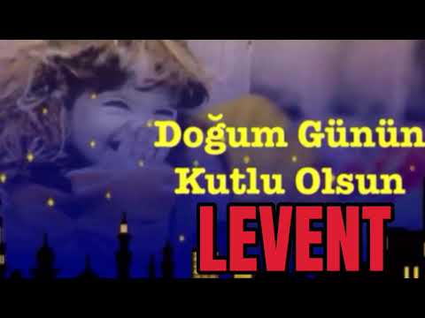 İYİ Kİ DOĞDUN LEVENT 3. KOMİK DOĞUM GÜNÜ MESAJI 🎂 *ABİDİN KUKLA*