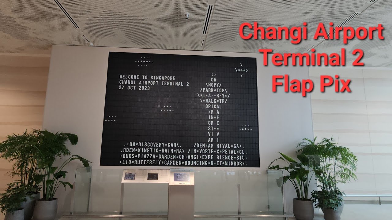 Must Visit Flip Flap Pix Kinetic Art Terminal 2 T2 Singapore Changi ...