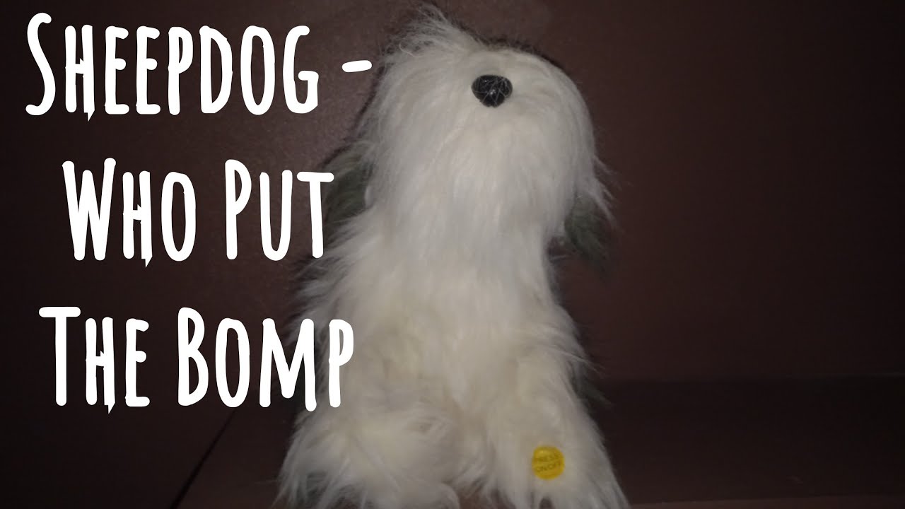 Gemmy Animated 'Who Put The Bomp' Singing Sheepdog (very rare) - YouTube