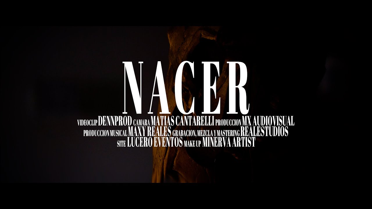 Clurican - Nacer (VIDEOCLIP OFICIAL) - YouTube