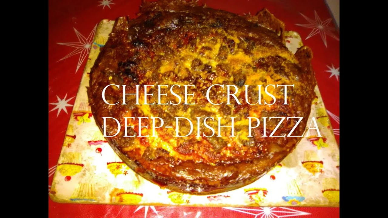 Caramelized Cheese Crust Deep Dish Pizza Recipe | Pequod"s Copycat ...
