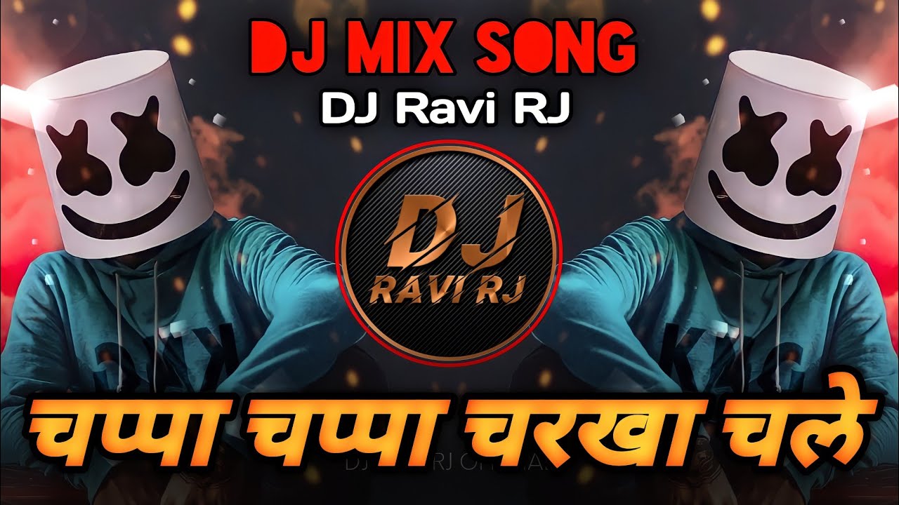 Chappa Chappa Charkha Chale DJ Song | चप्पा चप्पा चरखा चले ( Trending ...