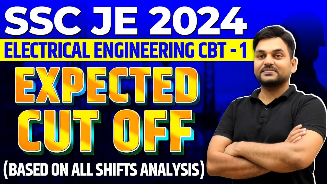 SSC - JE 2024 || CUT - OFF ANALYSIS || क्या होगा SAFE SCORE || BY ...