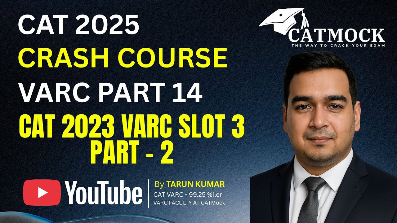 CAT 2023 VARC Full Solution | Slot 3 Part 2 | CAT 2025 VARC Crash ...