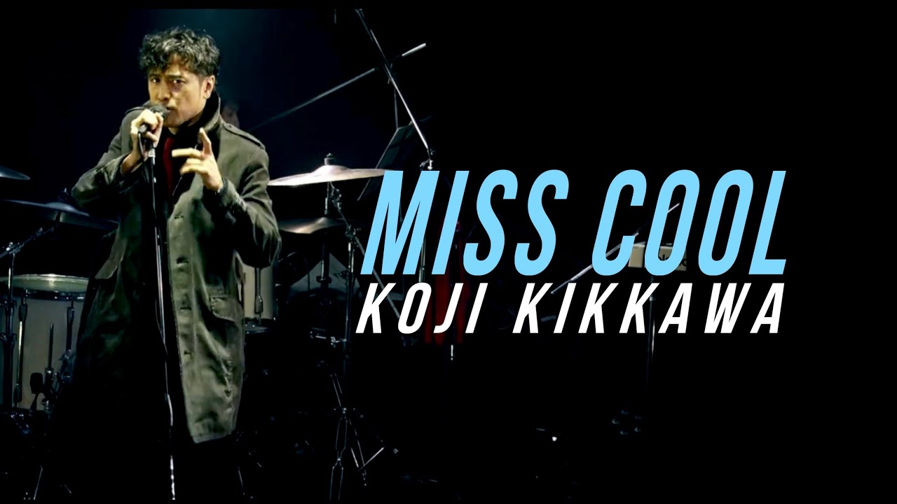 MISS COOL 吉川晃司 Band Cover - YouTube