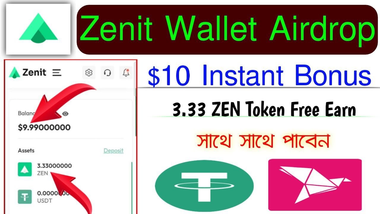 $10 Instant Bonus | Zenit Wallet Airdrop | 3.33 Zen Tonen Free Earn ...