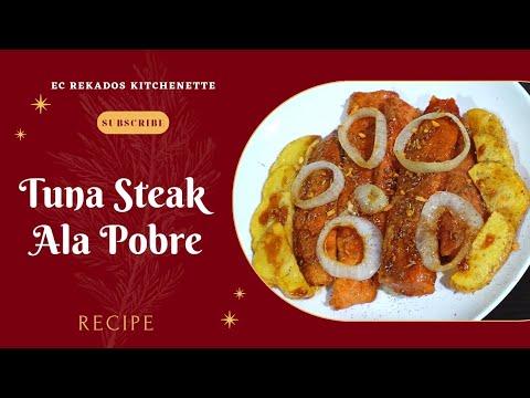 Tuna Steak Ala Pobre | McCormick Steak Ala Pobre Marinade Mix - YouTube