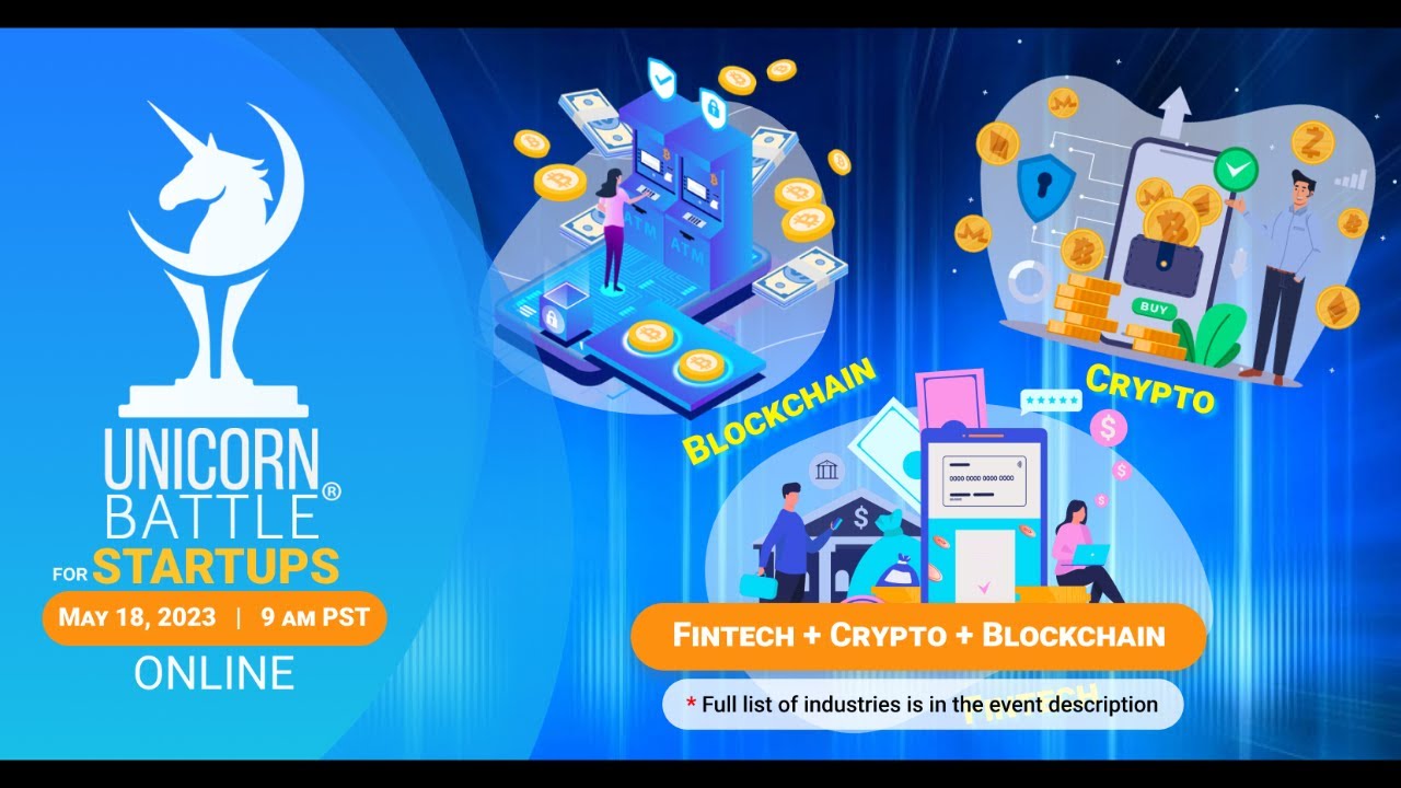 FINTECH + CRYPTO + BLOCKCHAIN UNICORN BATTLE - YouTube