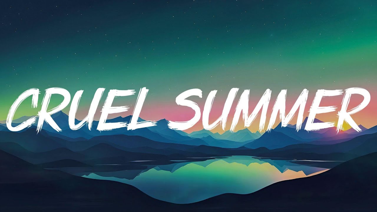 Taylor Swift - Cruel Summer (Lyric Video) - YouTube