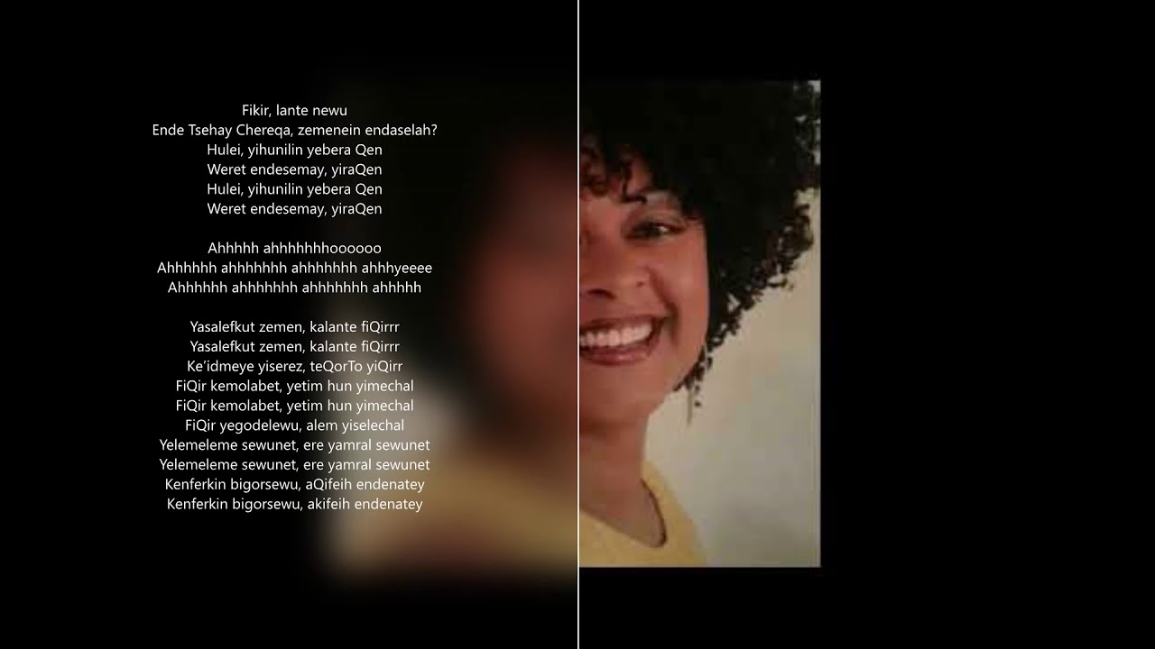 Mikaya Bahailu - Sebebe (Lyrics) - YouTube