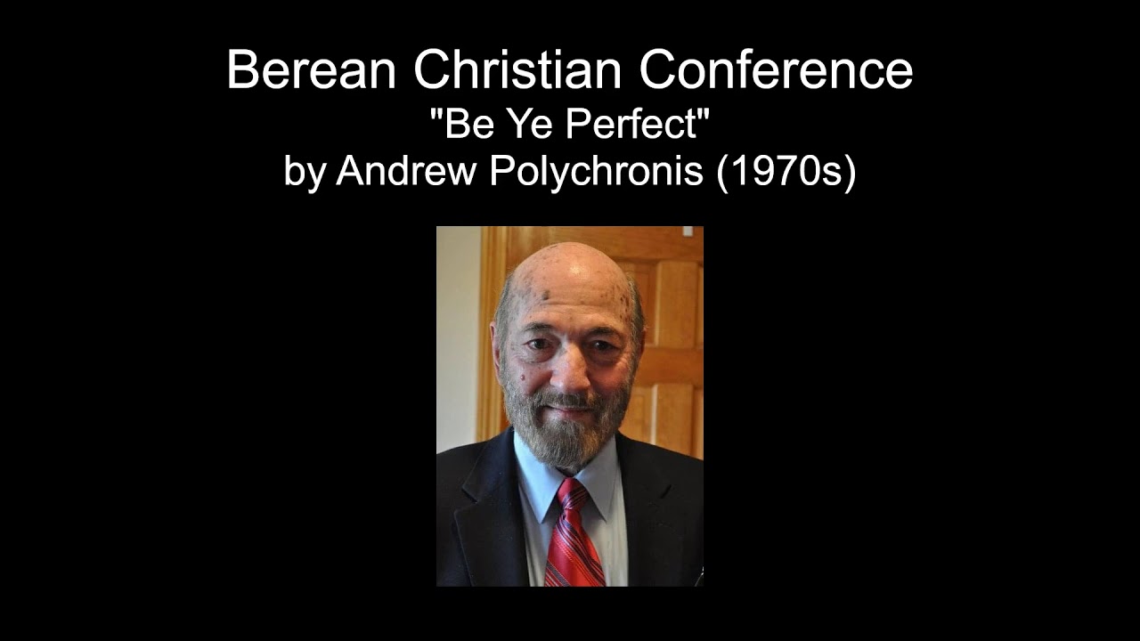 Andrew Polychronis (1970s) - Be Ye Perfect - YouTube