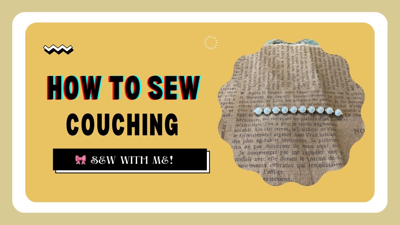 How To Couch Stitch (Couching) - YouTube