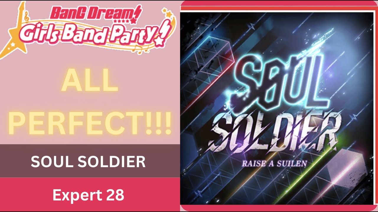 BanG Dream (EN): [AP] SOUL SOLDIER (Expert 28, RAISE A SUILEN) - YouTube