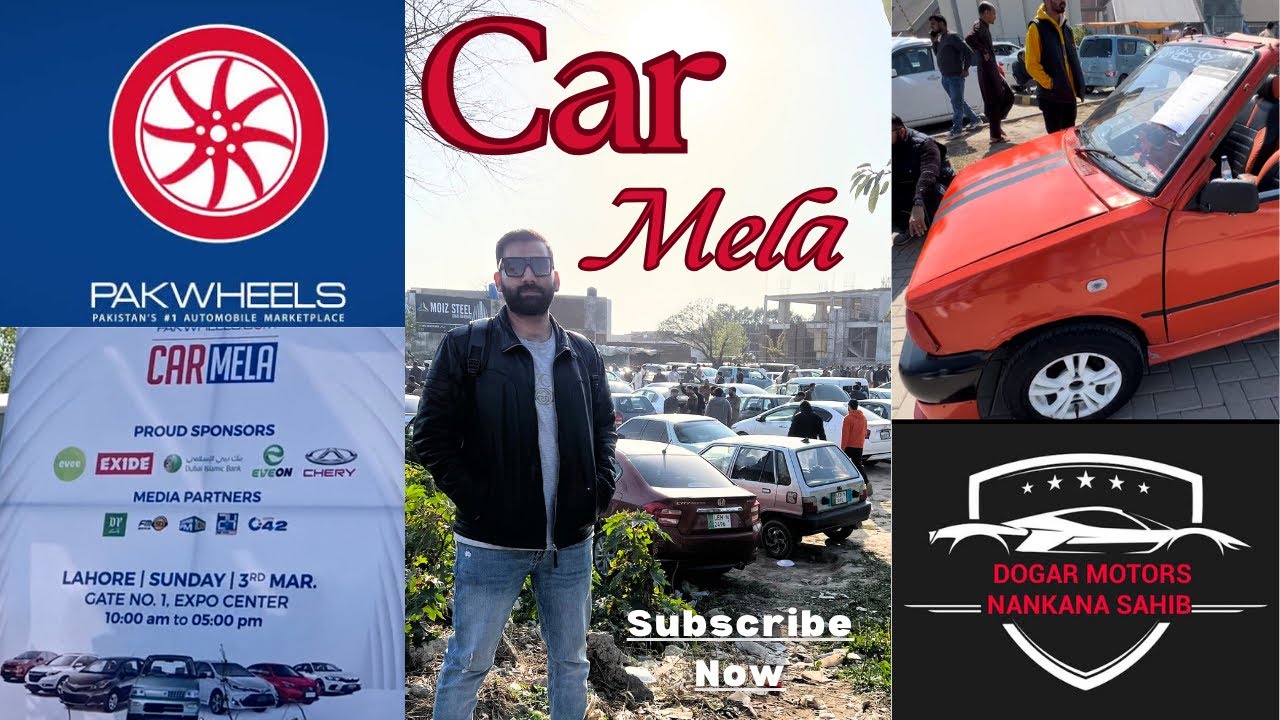 CAR MELA OF PAK WHEELS & DOGAR MOTORS 🚗 - YouTube