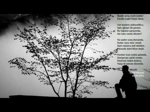 Romantik seir:Ürəklə söhbət-Vüsal Hüseyn şeiri