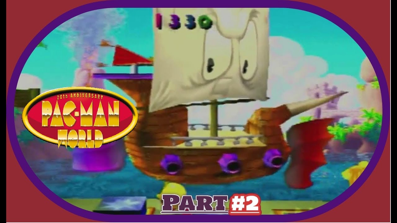 Pac-Man World: Part 2: Ships Ahoy!! - YouTube